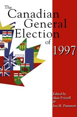 楽天ブックス: The General Election of 1997 - Alan Frizzell - 9781550023008 : 洋書