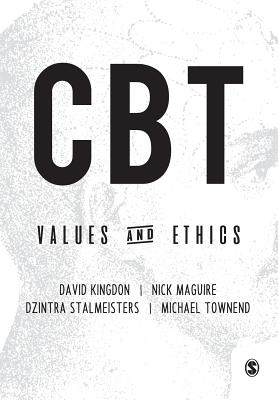 楽天ブックス: CBT Values and Ethics - David Kingdon - 9781446273012 : 洋書