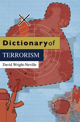 楽天ブックス: Dictionary of Terrorism - David Wright-Neville - 9780745643014 : 洋書