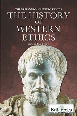 楽天ブックス: The History of Western Ethics - Brian Duignan - 9781615303014 : 洋書