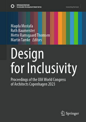 楽天ブックス: Design for Inclusivity: Proceedings of the UIA World Congress ...