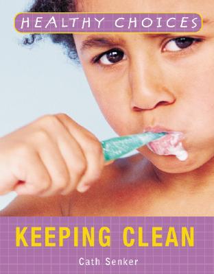 楽天ブックス: Keeping Clean - Cath Senker - 9781404243026 : 洋書