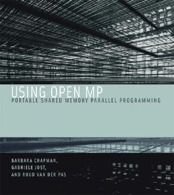 楽天ブックス: Using OpenMP: Portable Shared Memory Parallel Programming - Barbara Chapman ...