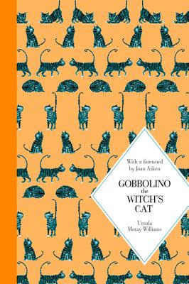 楽天ブックス: Gobbolino: The Witch's Cat - Ursula Moray Williams ...