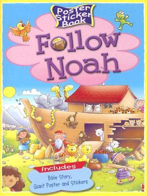楽天ブックス: Follow Noah [With StickersWith Poster] - Helen Prole ...