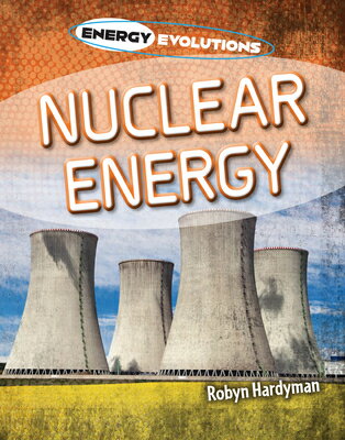 楽天ブックス: Nuclear Energy - Robyn Hardyman - 9781914383038 : 洋書