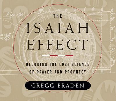楽天ブックス: The Isaiah Effect: Decoding the Lost Science of Prayer and ...