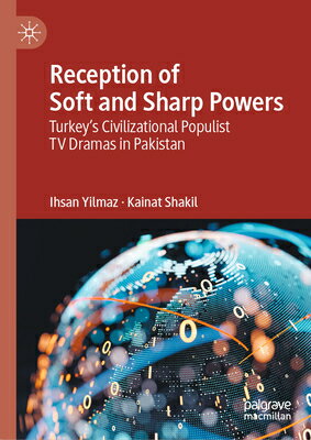 楽天ブックス: Reception of Soft and Sharp Powers: Turkey's Civilizational Populist TV Dramas in ...