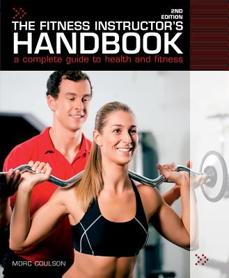 楽天ブックス: The Fitness Instructor's Handbook: A Professional's Complete ...