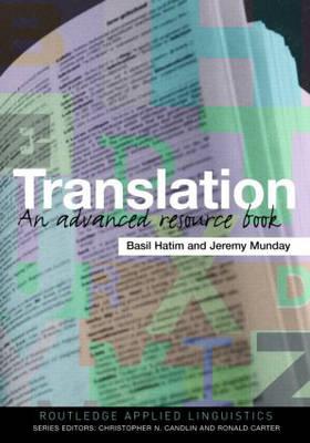 楽天ブックス: Translation: An Advanced Resource Book - Basil Hatim ...