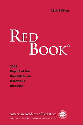 楽天ブックス: Red Book: 2009 Report of the Committee on Infectious Diseases ...