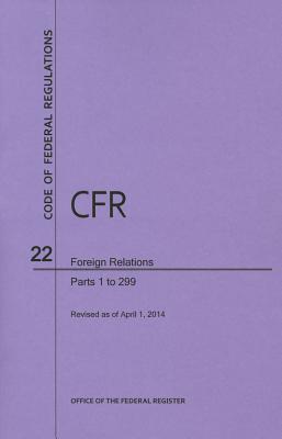 楽天ブックス: Code of Federal Regulations Title 22, Foreign Relations, Parts ...