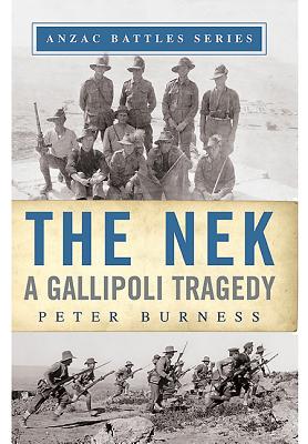 楽天ブックス: The Nek: A Gallipoli Tragedy - Peter Burness - 9781781593073 : 洋書