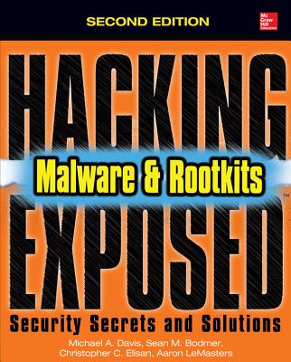 楽天ブックス: Hacking Exposed Malware & Rootkits: Security Secrets and ...