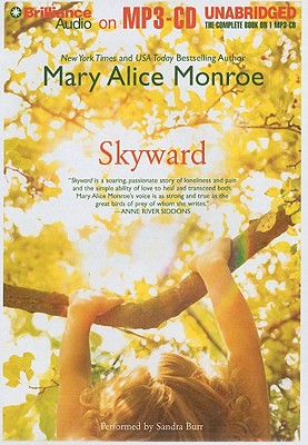 楽天ブックス: Skyward - Mary Alice Monroe - 9781441853080 : 洋書