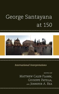 楽天ブックス: George Santayana at 150: International Intepretations - Matthew ...