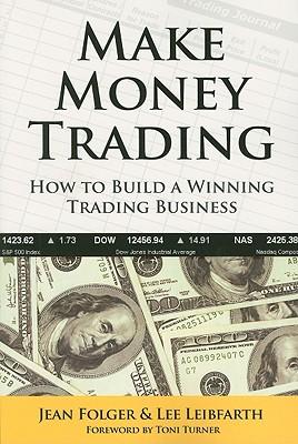 楽天ブックス: Make Money Trading: How to Build a Winning Trading Business ...