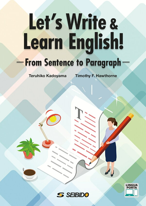 楽天ブックス: Let’s Write & Learn English! -From Sentence to Paragraph- / 基礎から始める英語ライティング -単文からパラグラフ ...