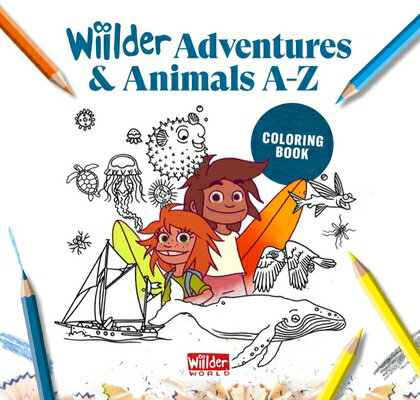 楽天ブックス: Wiilder Animal Adventures A-Z - Coloring Book: Coloring Book ...