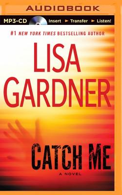 楽天ブックス: Catch Me - Lisa Gardner - 9781491543092 : 洋書