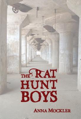 楽天ブックス: Rat Hunt Boys - Anna Mockler - 9781570273100 : 洋書