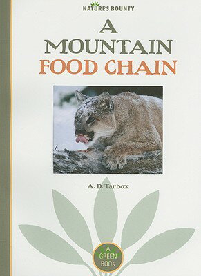 楽天ブックス: A Mountain Food Chain - A. D. Tarbox - 9781897563106 : 洋書
