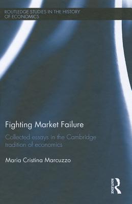 楽天ブックス: Fighting Market Failure: Collected Essays in the Cambridge ...