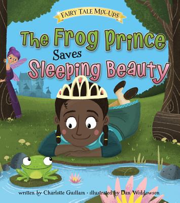 楽天ブックス: The Frog Prince Saves Sleeping Beauty - Dan Widdowson ...