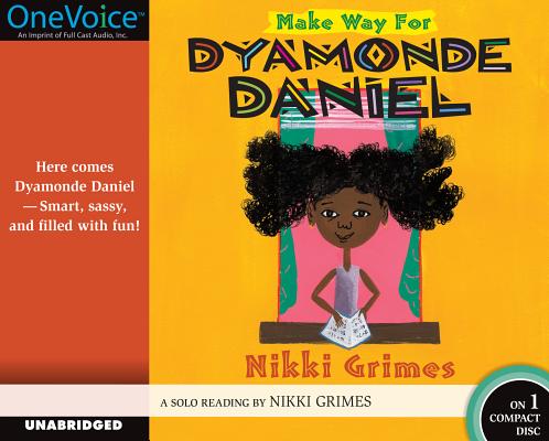 楽天ブックス: Make Way for Dyamonde Daniel - Nikki Grimes - 9781936223114 : 洋書