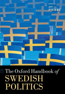 楽天ブックス: The Oxford Handbook of Swedish Politics - Jon Pierre ...