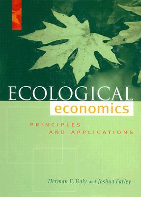 楽天ブックス: Ecological Economics: Principles and Applications - Herman Daly ...