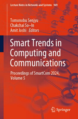 楽天ブックス: Smart Trends in Computing and Communications: Proceedings of Smartcom 2024, Volume 5 ...