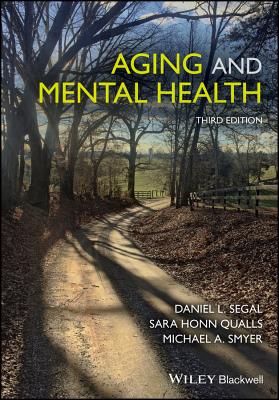 楽天ブックス: Aging and Mental Health - Daniel L. Segal - 9781119133131 : 洋書