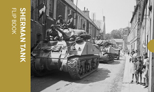 楽天ブックス: Sherman Tank Flip Book - Imperial War Museums - 9781912423132 : 洋書