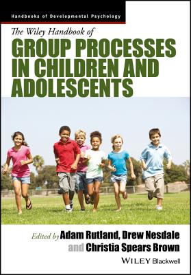 楽天ブックス: The Wiley Handbook of Group Processes in Children and ...