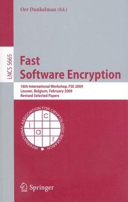 楽天ブックス: Fast Software Encryption - Orr Dunkelman - 9783642033162 : 洋書