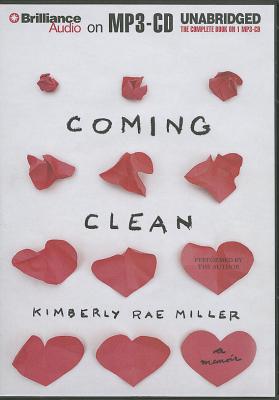 楽天ブックス: Coming Clean - Kimberly Rae Miller - 9781469283173 : 洋書