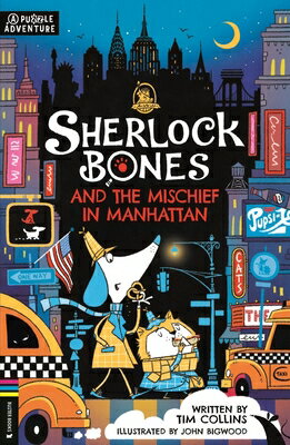 楽天ブックス: Sherlock Bones and the Mischief in Manhattan: A Puzzle Adventure Volume 5 - Tim Collins ...
