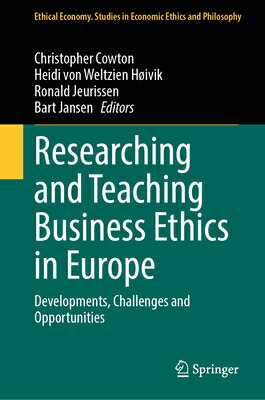 楽天ブックス: Researching and Teaching Business Ethics in Europe ...