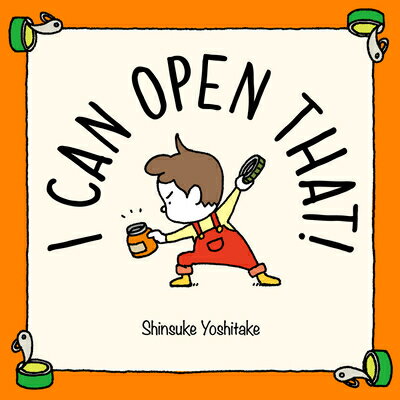 楽天ブックス: I CAN OPEN THAT!(H) - SHINSUKE YOSHITAKE - 9780500653210 : 洋書