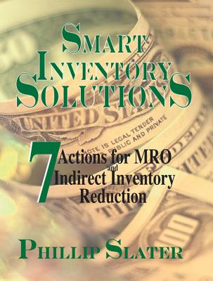 楽天ブックス: Sustainable Inventory Reduction: 7 Actions for Mro and Indirect ...