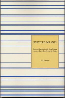 楽天ブックス: Selected Delanty: Poems and Translations by Greg Delanty Chosen ...