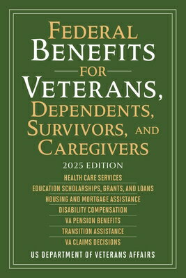 楽天ブックス: Federal Benefits for Veterans, Dependents, Survivors, and ...