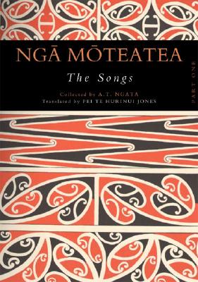 楽天ブックス: Nga Moteatea: The Songs: Part One: Volume 1 - A. T. Ngata ...