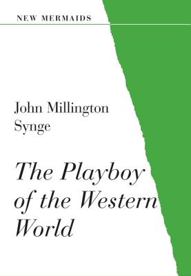 楽天ブックス: The Playboy of the Western World - John Millington Synge ...