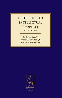 楽天ブックス: Guidebook to Intellectual Property - Sir Robin Jacob ...