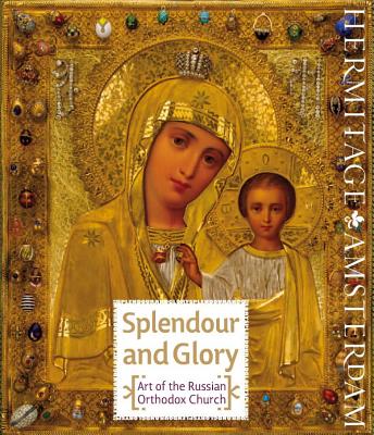 楽天ブックス: Splendour and Glory: Art of the Russian Orthodox Church ...