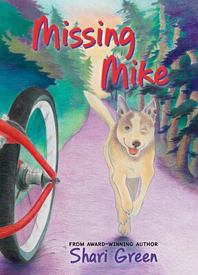 楽天ブックス: Missing Mike - Shari Green - 9781772783261 : 洋書