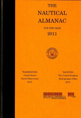 楽天ブックス: The Nautical Almanac for the Year 2011 - U S Nautical Almanac ...