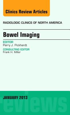 楽天ブックス: Bowel Imaging, an Issue of Radiologic Clinics of North America ...